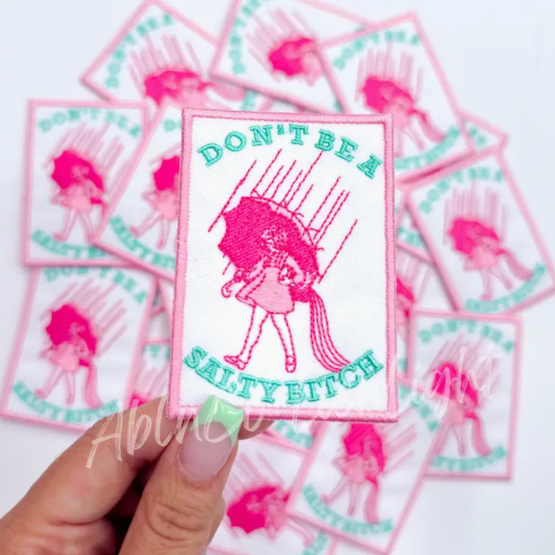 Don't Be A Salty Bitch Patch – Attachments & Sage